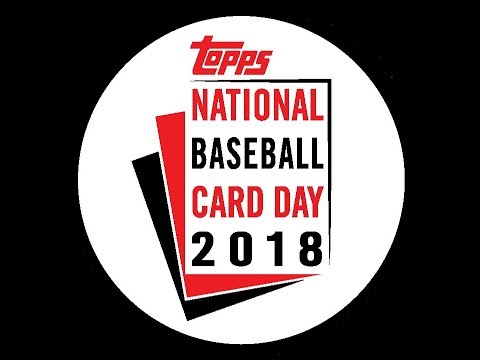 2018 Topps National Baseball Card Day - Baseball Card Checklist ...