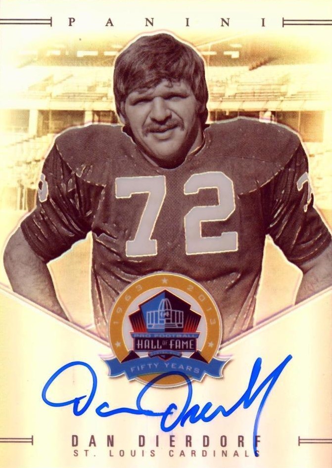 50th Anniversary Hall of Fame Signatures Dan Dierdorf - Checklistcenter.com