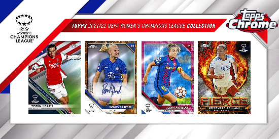 2021-22 Topps Chrome UEFA Women's Champion League - Soccer Card Checklist