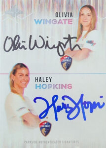 Signature Series Dual Auto Olivia Wingate, Haley Hopkins ...